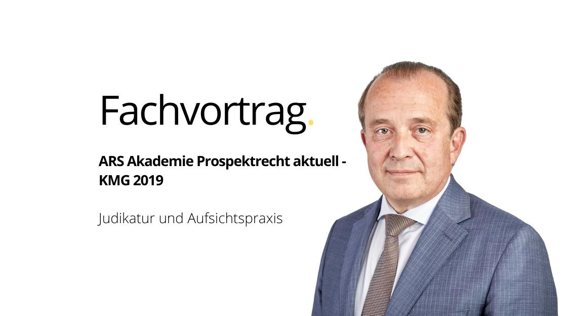 DSC | Alexander Russ beim ARS Seminar „Prospektrecht aktuell - KMG 2019“